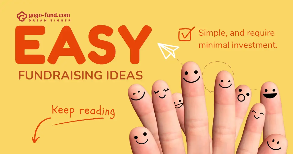 Easy Fundraising Ideas - Gogo Fund